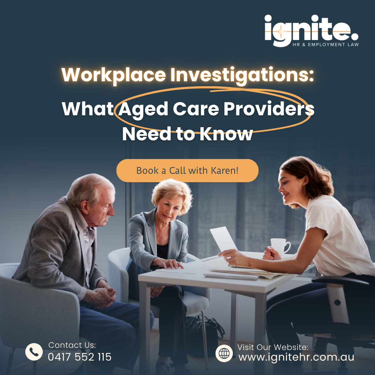 Ignite HR | Workplace Investigations: What Aged Care Providers Need to Know