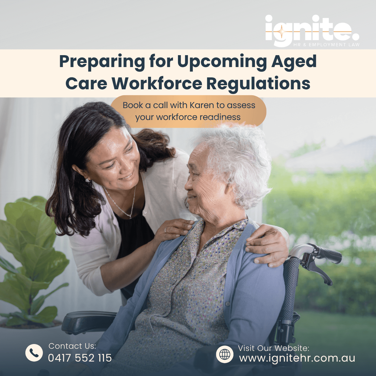 Ignite HR | Preparing for Upcoming Aged Care Workforce Regulations