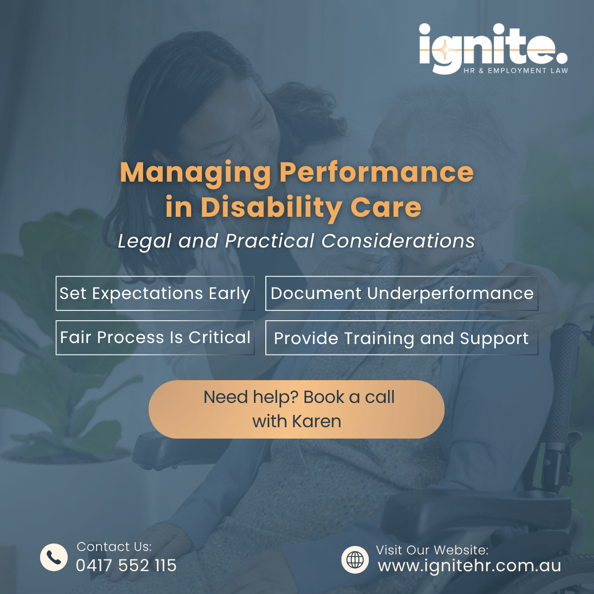 Ignite HR | Managing Performance in Disability Care – Legal and Practical Considerations